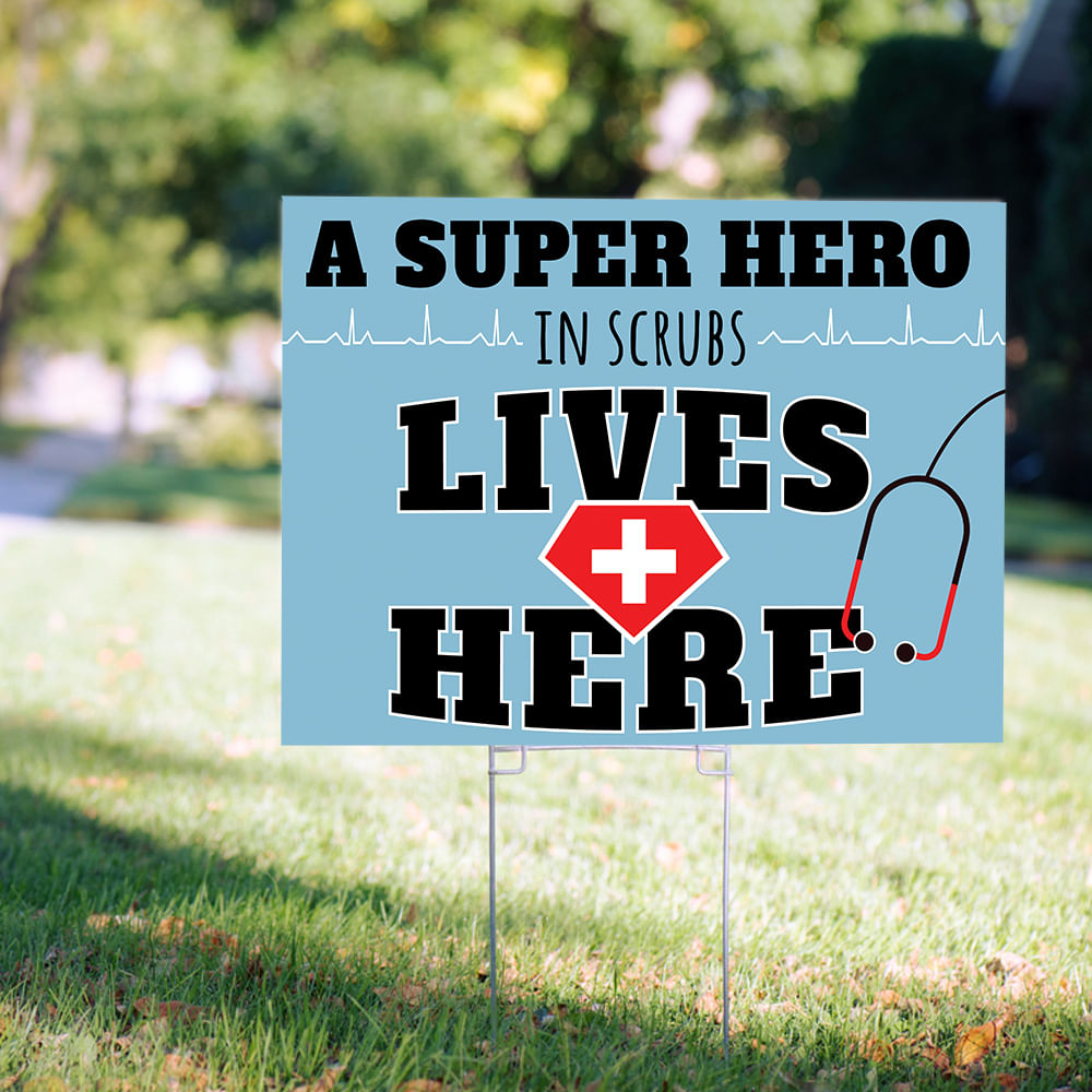 Nurse Appreciation Yard Sign Superhero in Scrubs - JustCandy.com