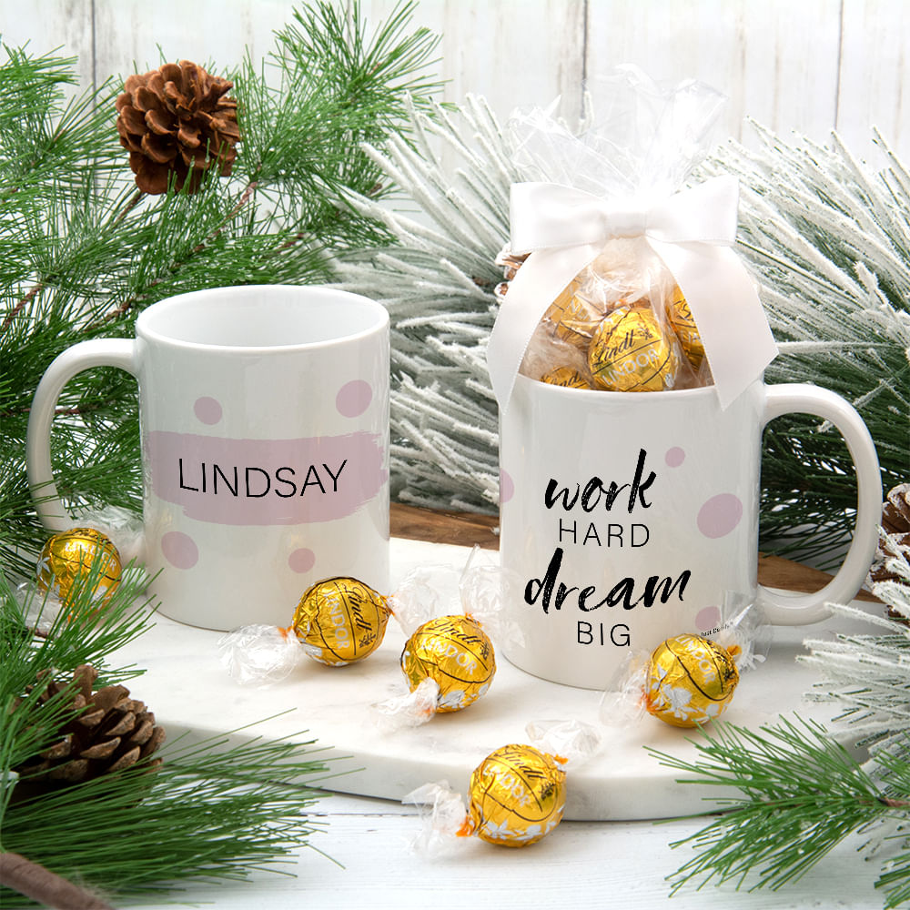 Personalized Work Hard Dream Big 11oz Mug with Lindt Truffles ...